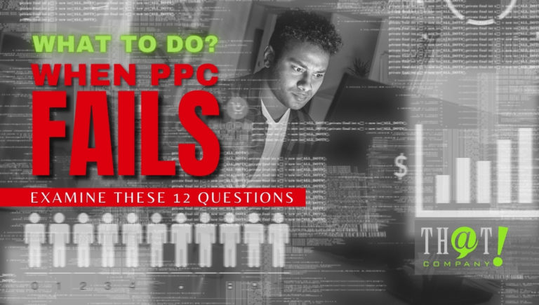What to Do When PPC Fails – Key Insights