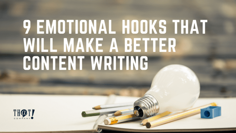 9 Emotional Hooks To Use That Will Make Your Content Writing Better