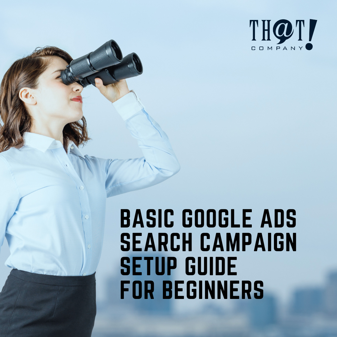 Search Campaign Setup for Google Ads: Beginners Guide