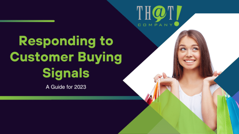 Responding to Customer Buying Signals - A Comprehensive Guide