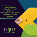 Algorithm Search Engine | Mastering the Key to SEO Success