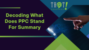 What Does PPC Stand For | A Simple Guide to Pay-Per-Click