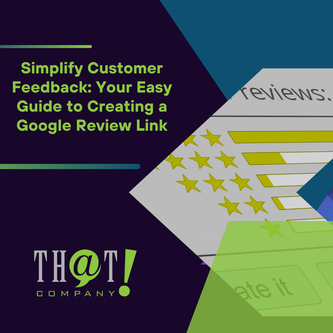 Google Review Link: A Quick Guide to Setting It Up