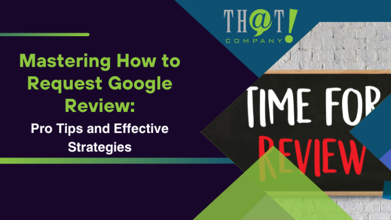 Mastering How to Request Google Review: Effective Strategies