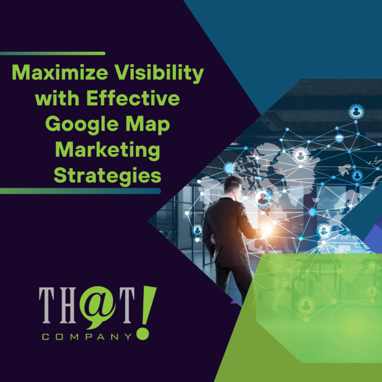 Enhance Local Presence with Google Map Marketing Strategies