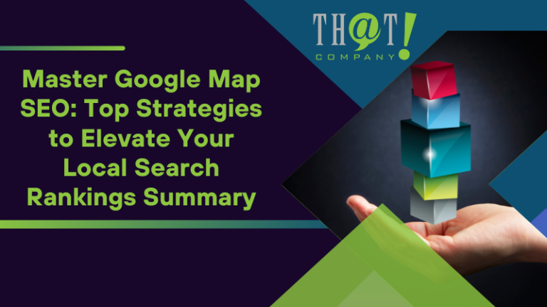 Google Map SEO | Essential Steps to Rank Better in Local Search
