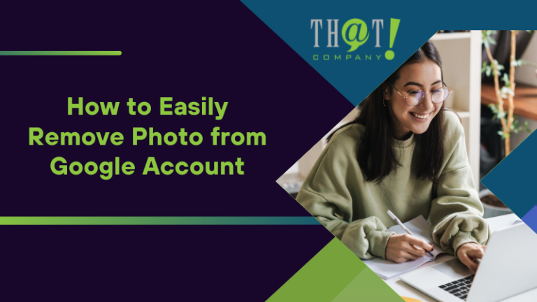 Remove Photo from Google Account | Simple Guide for All Users