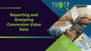 Conversion Value | The Ultimate Guide to Maximizing Results