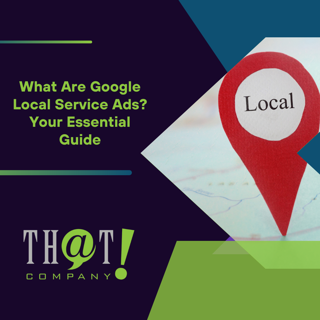 What Are Google Local Service Ads | The Ultimate Business Guide