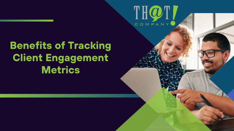 Client Engagement Metrics | Top 15 Essential Metrics to Track