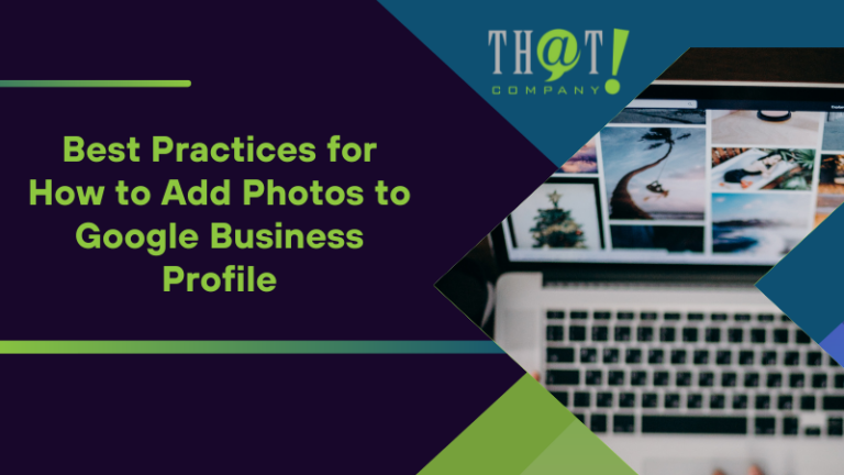 How to Add Photos to Google Business Profile | Best Practices