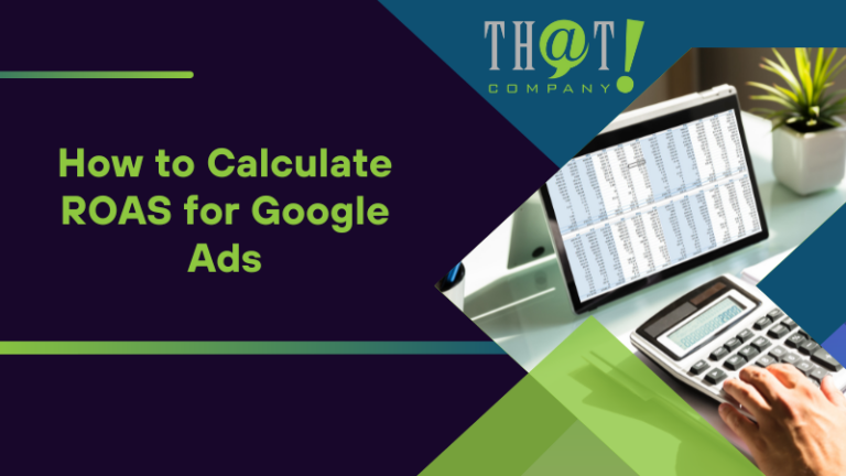 Calculate ROAS Google Ads | A Step-by-Step Guide for Success